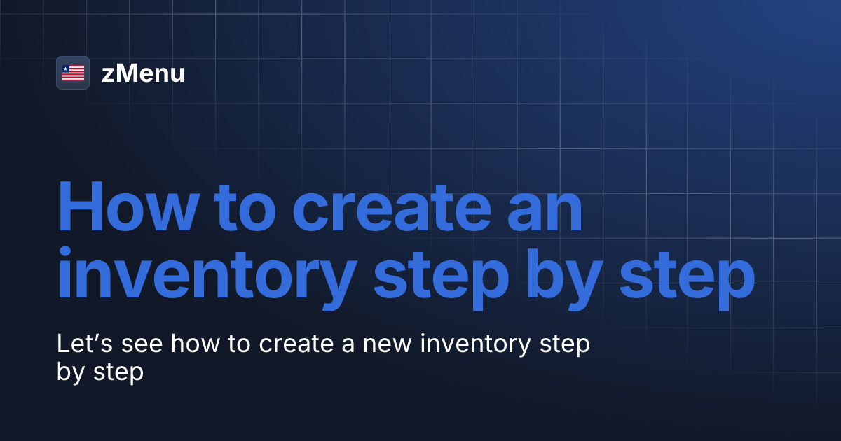 How to create an inventory step by step | zMenu