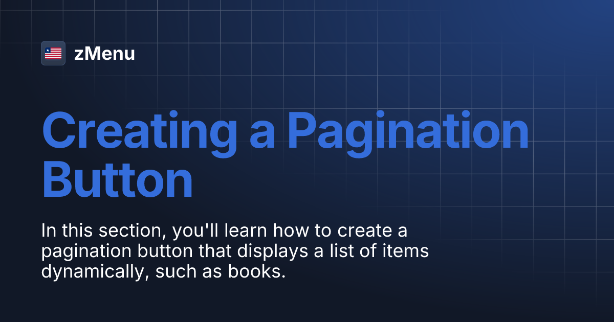 Creating a Pagination Button | zMenu
